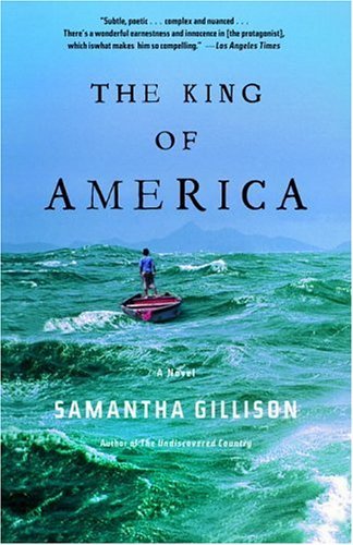 The King of America by Samantha Gillison | Goodreads