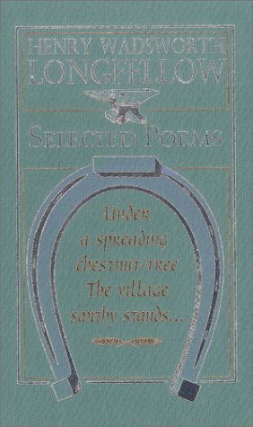 Henry Wadsworth Longfellow: Selected Poems by Henry Wadsworth ...