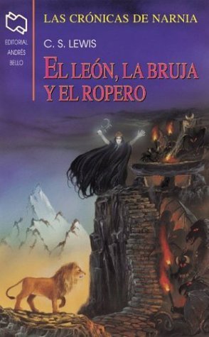 El león, la bruja y el ropero by C.S. Lewis | Goodreads