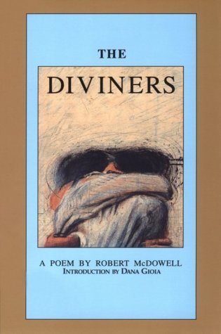 The Diviners: A Book Length Poem by Robert McDowell | Goodreads