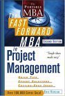 The Fast Forward MBA in Project Management by Eric Verzuh | Goodreads