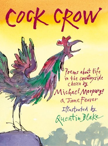 Cock Crow: Poems About Life In The Countryside by Michael Morpurgo ...