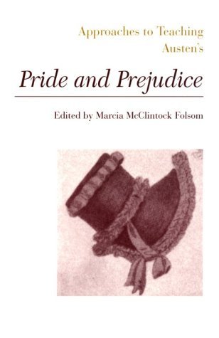 Approaches to Teaching Austen's Pride and Prejudice by Marcia ...