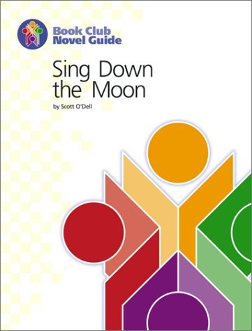Sing Down The Moon, By Scott O'dell by Raphael Taffy | Goodreads