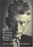 Beckett Remembering/Remembering Beckett: A Centenary Celebration by ...
