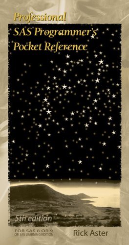 Professional SAS Programmer's Pocket Reference by Rick Aster | Goodreads