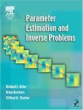 Parameter Estimation and Inverse Problems by Brian Borchers | Goodreads