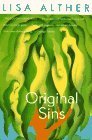 Original Sins by Lisa Alther | Goodreads