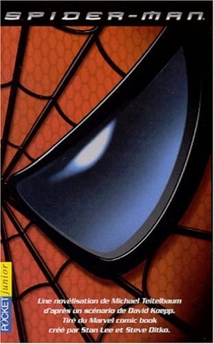 Spider-Man: Les Aventures De L'Homme-Araignee by Michael Teitelbaum ...