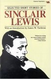 Selected Short Stories of Sinclair Lewis by Sinclair Lewis | Goodreads