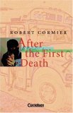 After the First Death. (Lernmaterialien) by robert-cormier | Goodreads