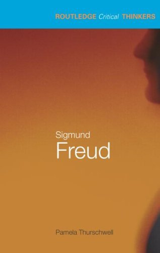 Sigmund Freud (Routledge Critical Thinkers) by Pamela Thurschwell ...