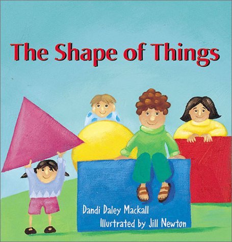 The Shape of Things (Imagination Series) by Dandi Daley Mackall | Goodreads