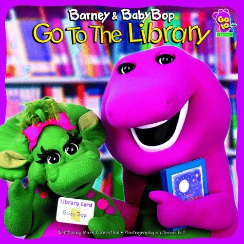 Barney & Baby Bop Go To The Library by Mark S. Bernthal | Goodreads