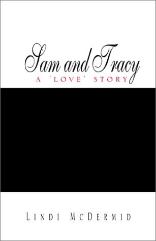 Sam and Tracy by Lindi McDermid | Goodreads