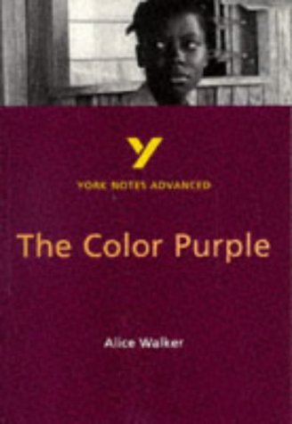 York Notes Advanced on "The Color Purple" by Alice Walker by Neil ...