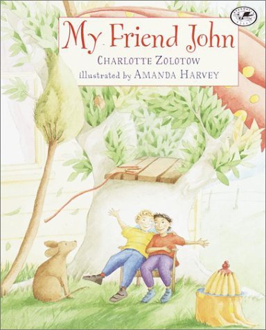 My Friend John by Charlotte Zolotow | Goodreads
