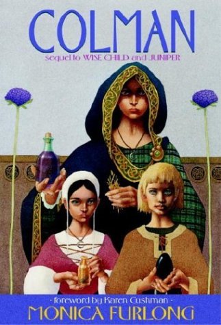 Colman (Doran, #3) by Monica Furlong | Goodreads