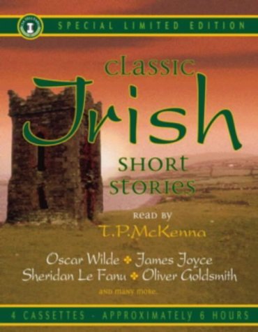 Classic Irish Short Stories by T.P. McKenna | Goodreads
