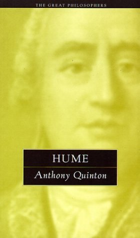 Hume (The Great Philosophers) by Anthony Quinton | Goodreads