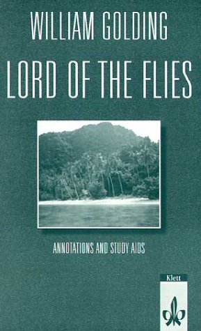 Lord of the Flies. Annotations and Study Aids. Sekundarstufe II. by ...