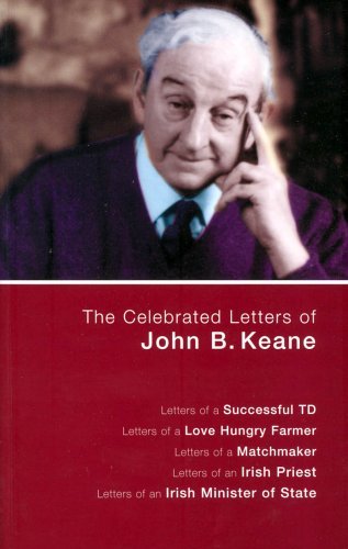 Celebrated Letters of John B. Keane by John Brendan Keane | Goodreads