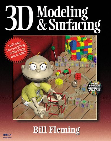 3D Modeling and Surfacing by Bill Fleming | Goodreads