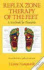 Reflex Zone Therapy of the Feet: A Textbook for Therapists ...