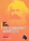 The Communist Manifesto: words that changed the world by Karl Marx ...