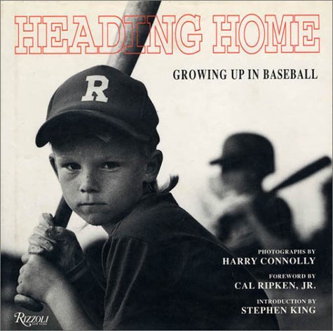 Heading Home - Growing Up In Baseball by Harry Connolly | Goodreads