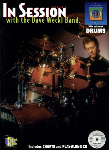 In Session with the Dave Weckl Band - Drum (Book & CD) by Dave Weckl ...
