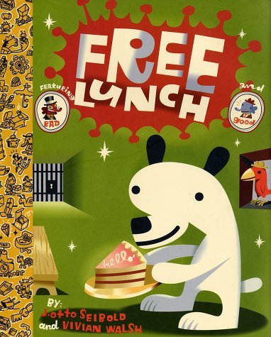 Free Lunch by J. Otto Seibold | Goodreads