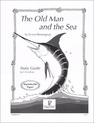 The Old Man & the Sea Study Guide by Calvin Roso | Goodreads
