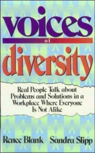 Voices of Diversity: Real People Talk About Problems and Solutions in a ...