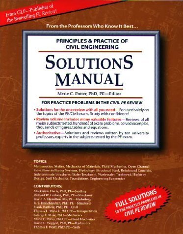Solutions Manual: Principles & Practice of Civil Engineering by Merle C ...