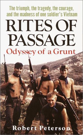 Rites of Passage: Odyssey of a Grunt by Robert W. Peterson | Goodreads