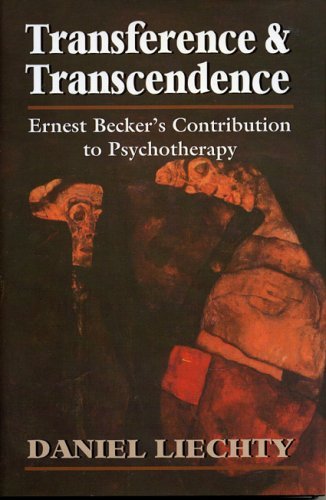 Transference and Transcendence: Ernest Becker's Contribution to ...