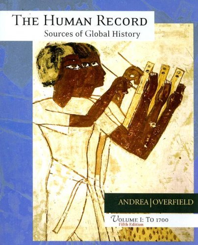 The Human Record: Sources of Global History, Vol. 1: To 1700 by Alfred ...