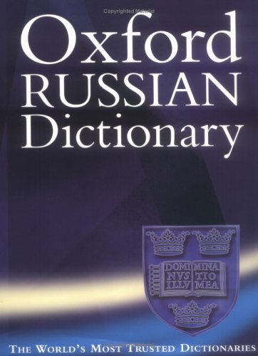 The Oxford Russian Dictionary by Marcus Wheeler | Goodreads