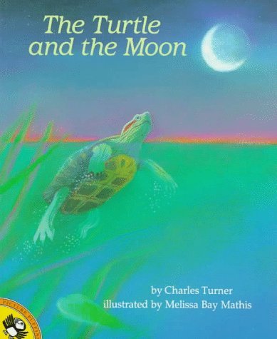 The Turtle and the Moon (Picture Puffins) by Charles Turner | Goodreads