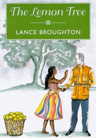 The lemon tree by Lance Broughton | Goodreads