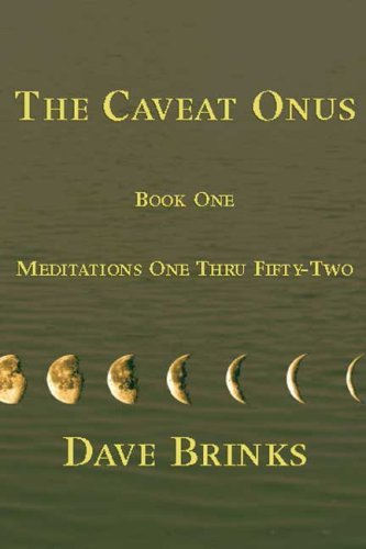 The Caveat Onus: Book One by Dave Brinks | Goodreads