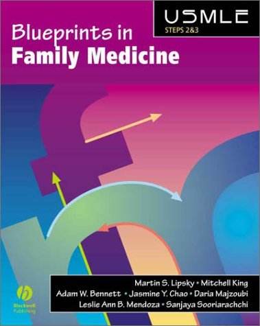 Blueprints in Family Medicine (USMLE STEPS 2&3 REVIEW SERIES by Martin ...