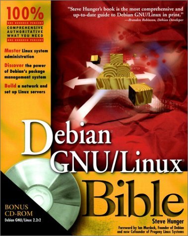 Debian GNU/Linux Bible by Steve Hunger | Goodreads