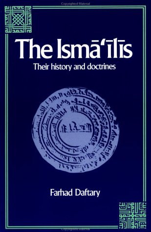 The Isma'ilis: Their History and Doctrines by Farhad Daftary | Goodreads