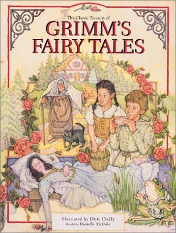 The Classic Treasury of Grimm's Fairy Tales by Danielle McCole | Goodreads