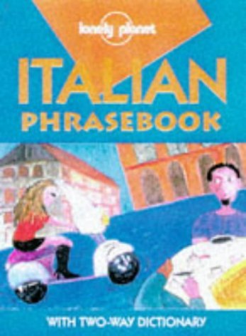 Italian Phrasebook (Lonely Planet Phrasebooks) by Maurice Riverso ...