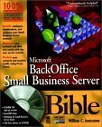 Microsoft? BackOffice? Small Business Server Bible by William C. Jeansonne | Goodreads