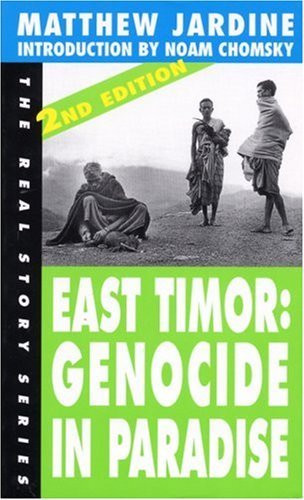 East Timor: Genocide in Paradise by Matthew Jardine | Goodreads