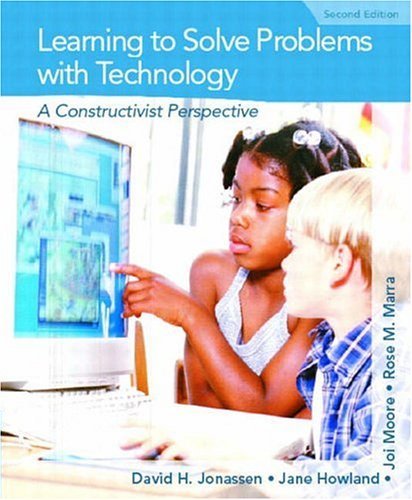 Learning to Solve Problems with Technology: A Constructivist ...